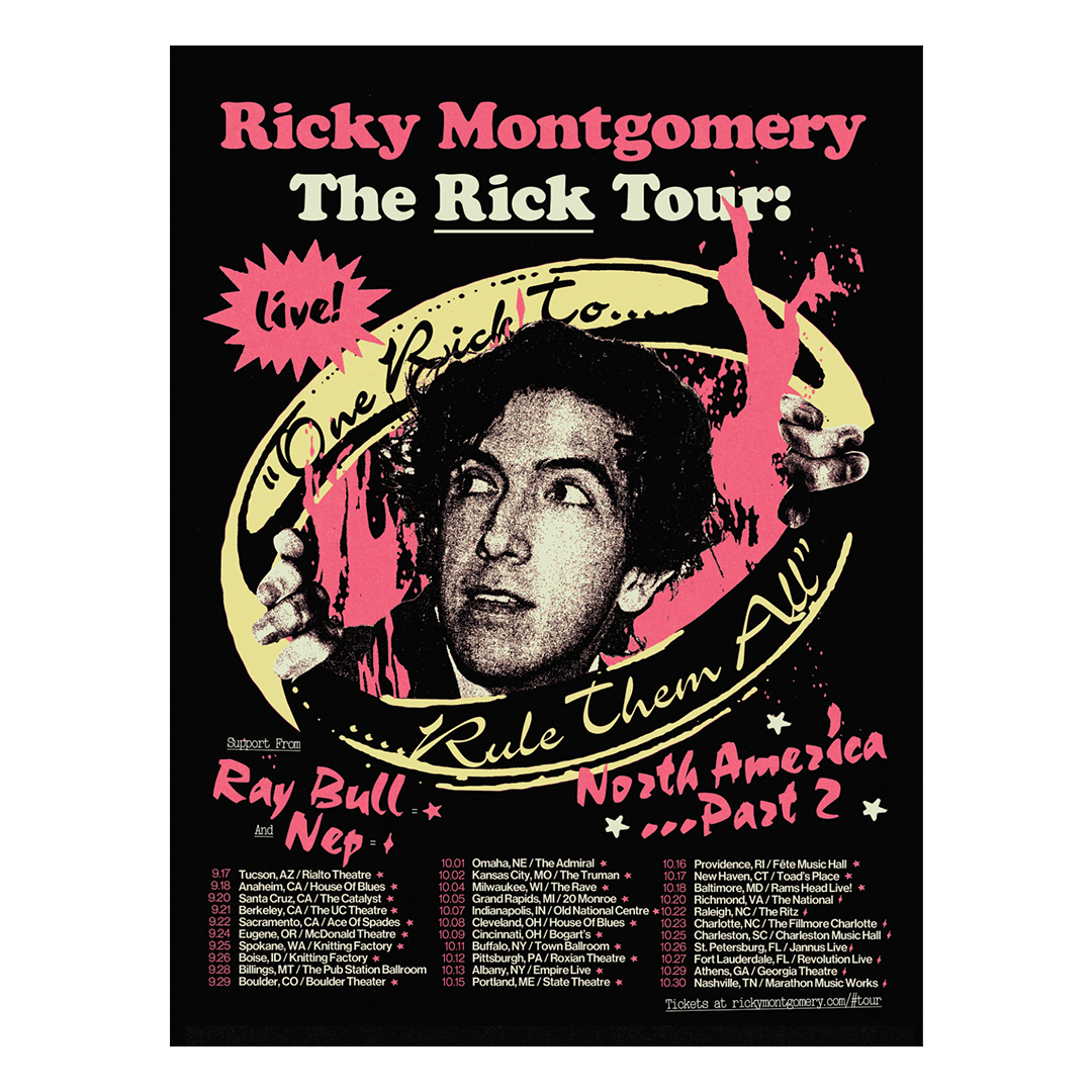 One Rick To Rule Them All Tour Poster – Ricky Montgomery